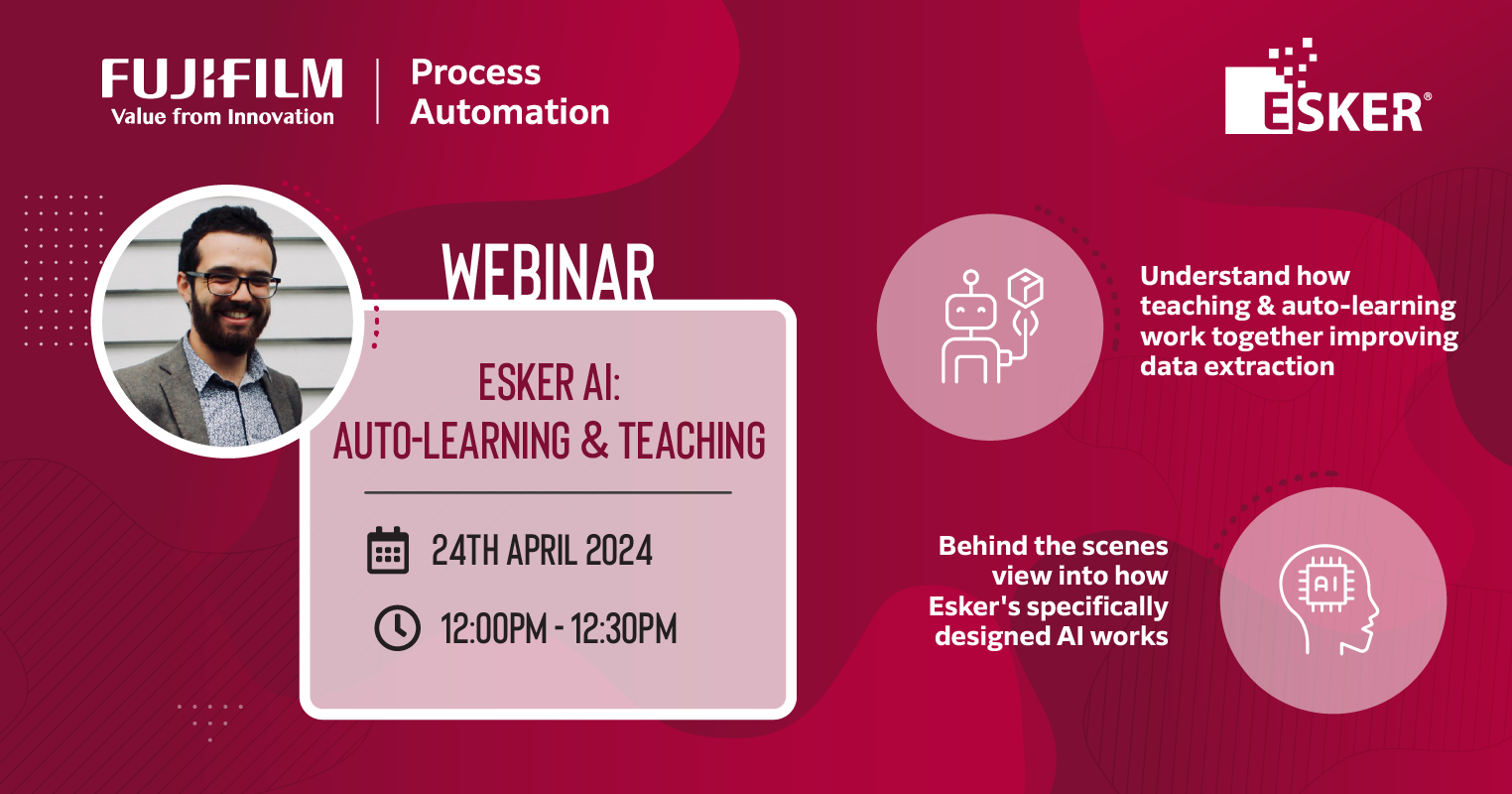 Esker Webinar: AI Extraction & Machine Learning | 24th April 2024
